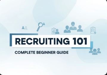 Recruiting 101: Complete Beginner Guide - The Recruiting Collective